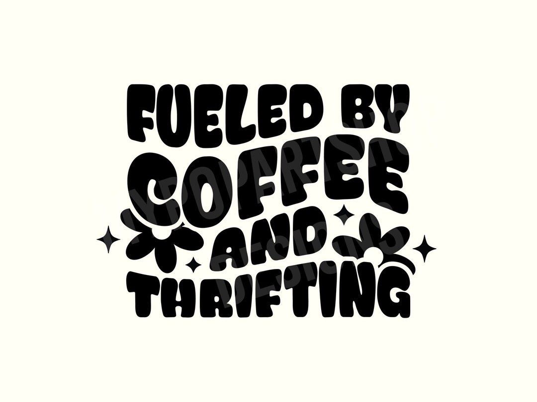 Fueled by Coffee, Coffee Svg, Coffee Sayings Svg, Coffee Quotes Svg ...