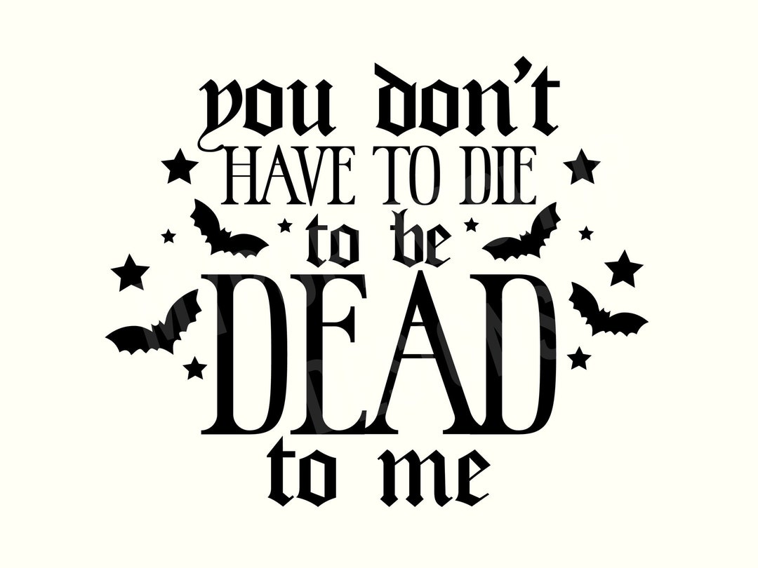 Dark Humor Svg, Funny Svg, Sarcasm Svg, Sarcastic Svg, Sarcastic Png ...