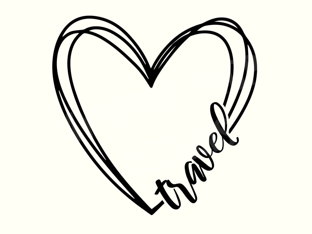 Travel Heart Svg, Travel Svg, Love Travel, Travel Quotes Svg, Travel ...