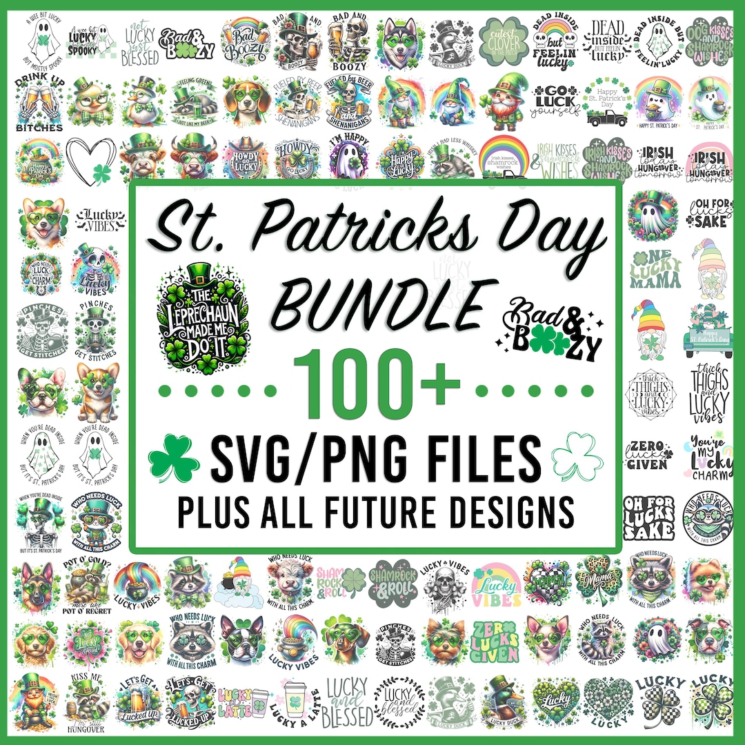 St Patricks Day Png Bundle Limited Time Offer (100+ Png/svgs + All ...