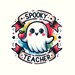 Spooky Teacher Png, Teacher Halloween, Teacher Png,ghost Png,halloween ...