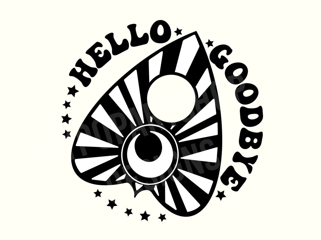 Hello Goodbye Svg, Witch SVG, Witchy Svg, Witch Quotes, Witch Sayings ...