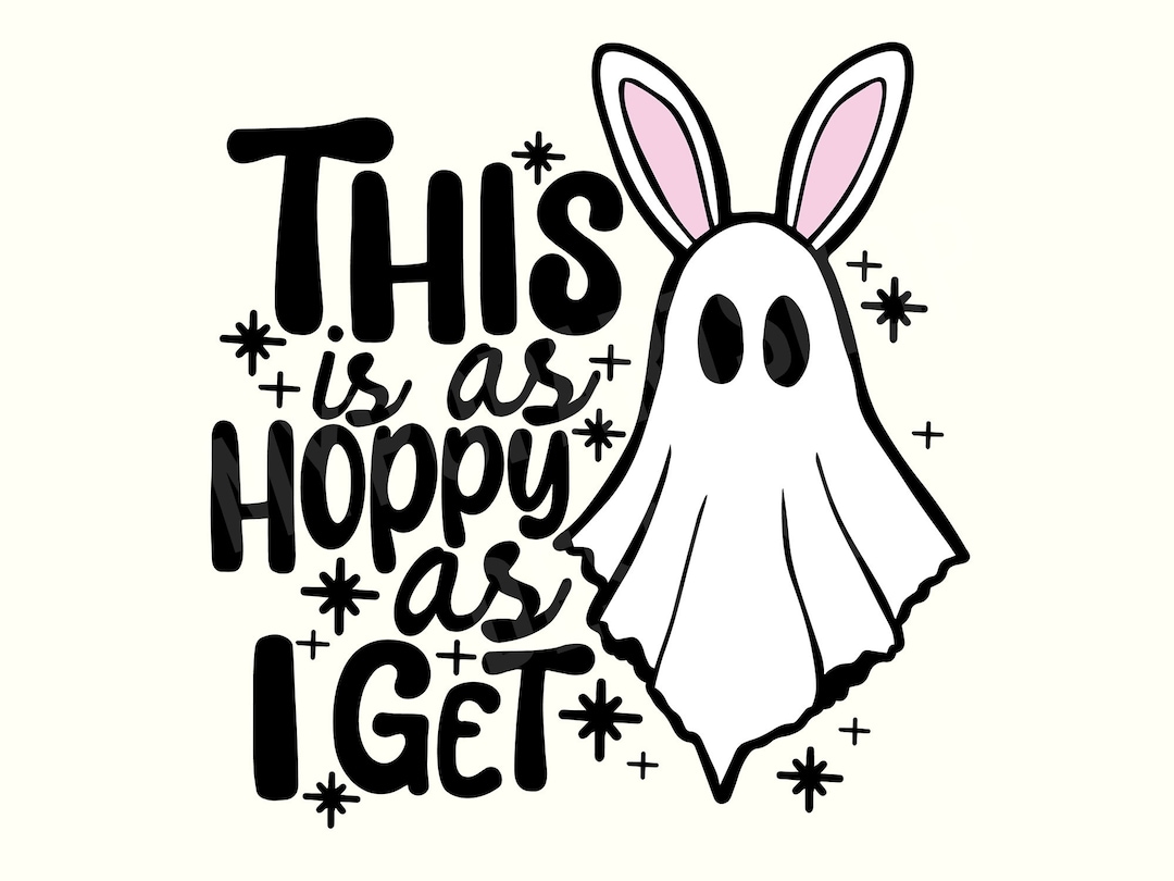 Spooky Easter, Horror Easter Svg, Gothic Easter, Ghost Svg, Funny Ghost ...