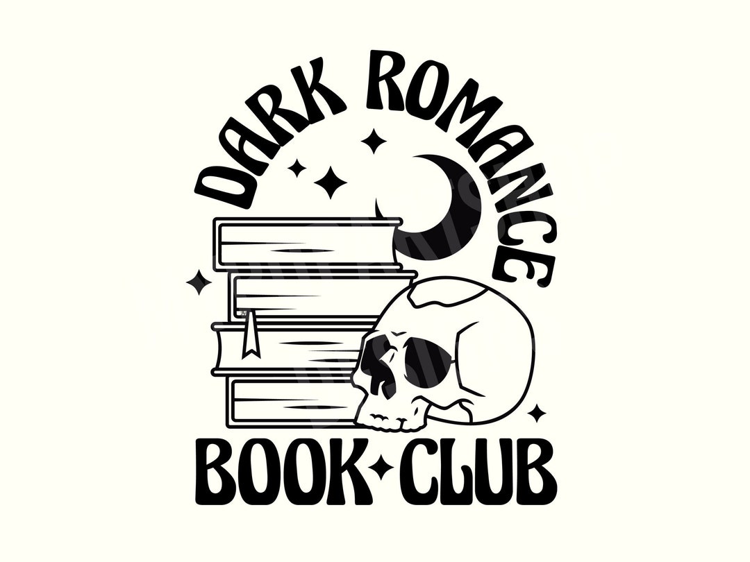 Dark Romance, Dark Romance Reader, Romance Reader Svg, Smut Reader Png,smut Svg,smut Book Svg ...