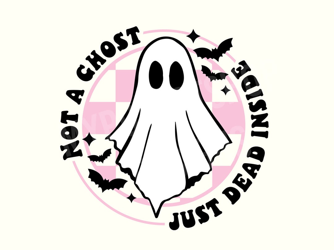 Funny Halloween Svg, Funny Ghost Svg, Adult Halloween Svg, Dark Humor ...