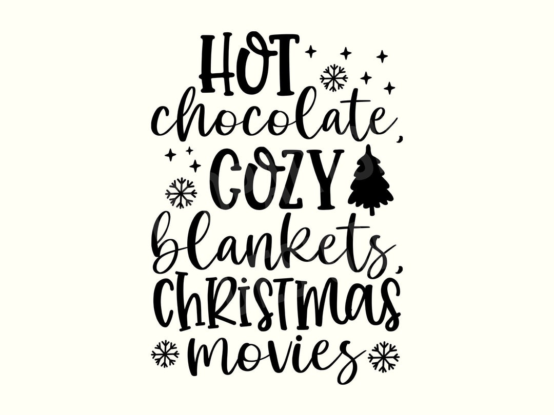 Hot Chocolate Svg, Hot Cocoa SVG, Christmas Movie Svg, Christmas Movies ...