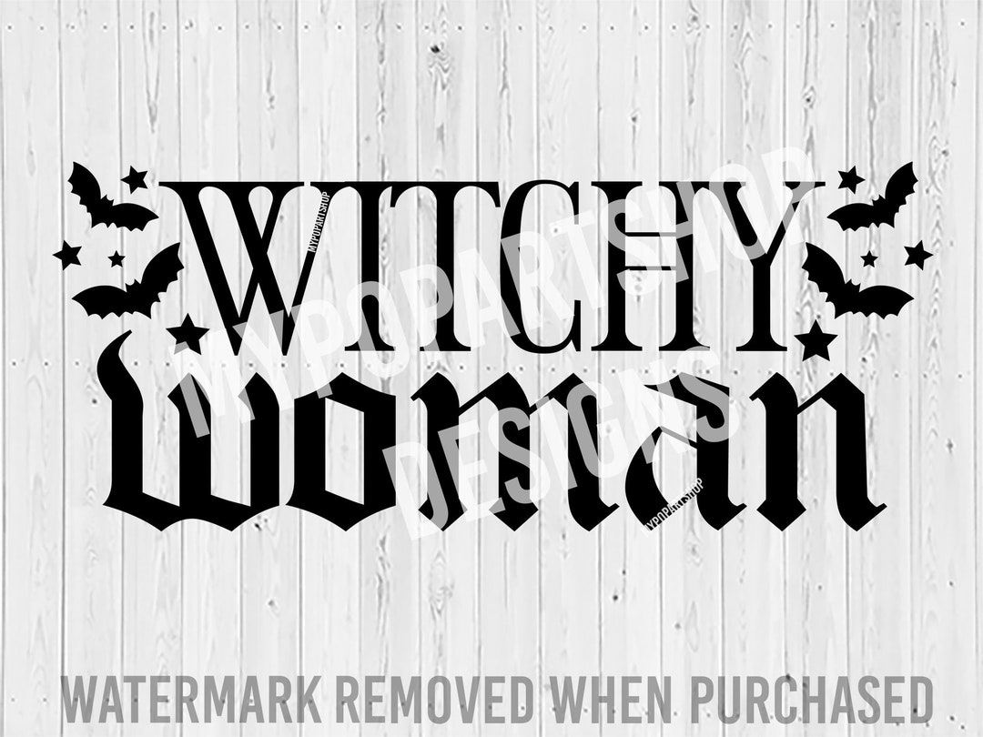Witchy Woman Svg Witchy Woman Png Witchy Svg Mystical Svg - Etsy