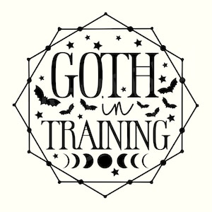 Goth in Training, Goth Baby Svg, Baby Goth, Spooky Baby, Goth Mom Svg ...