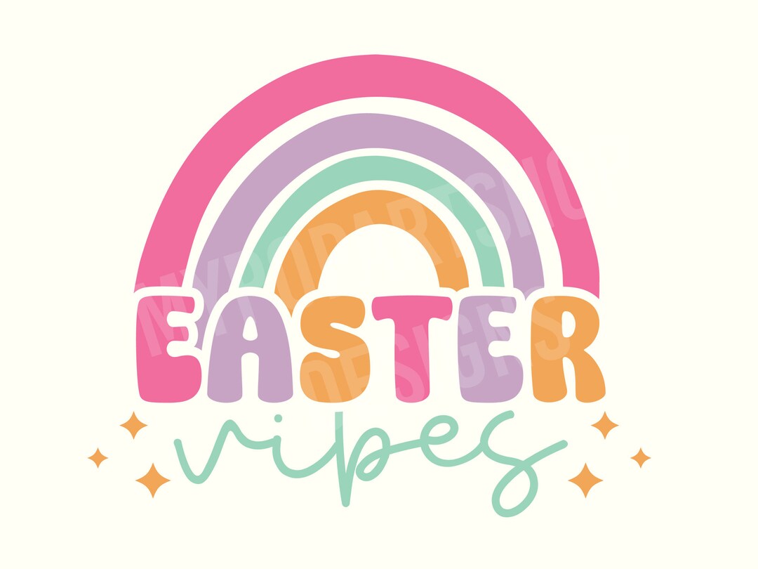 Easter Vibes Png, Easter Saying Svg, Easter Quotes Svg,easter Designs ...