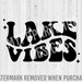 Lake Vibes Svg, Lake Vibes Png, Lake Svg, Svg dictons lac, Svg citation ...