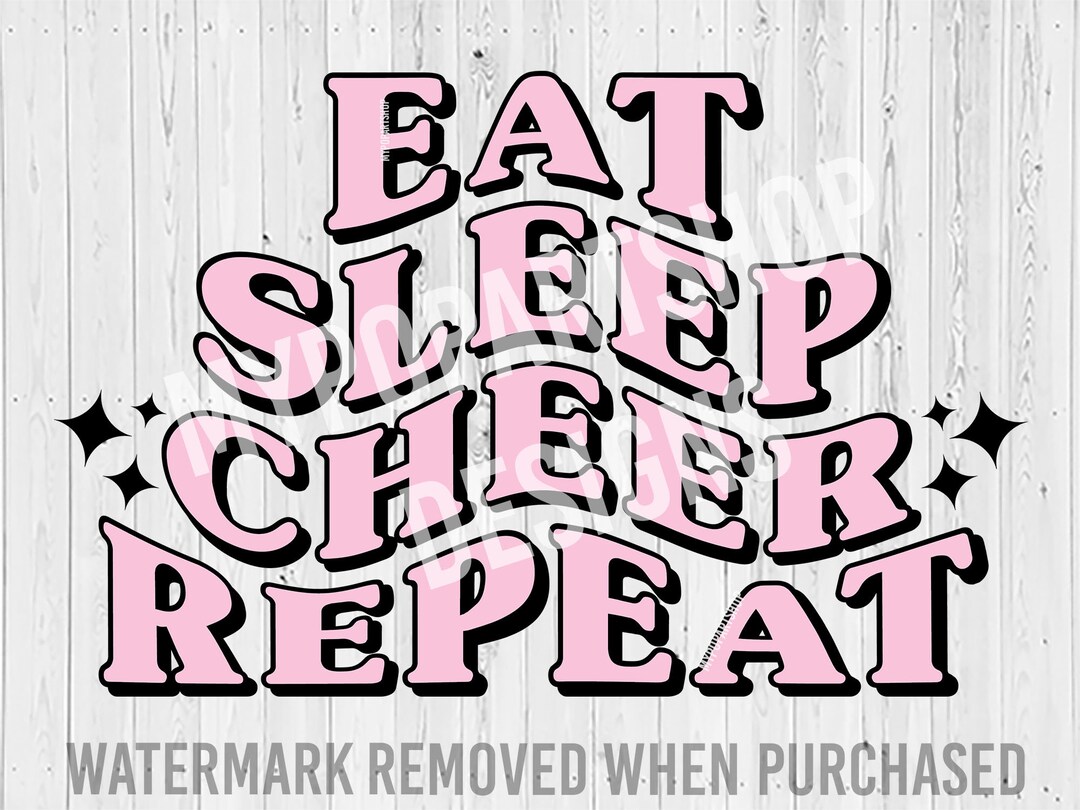 Eat Sleep Cheer Repeat Svg Cheer Svg Cheer Png Cheerleading - Etsy