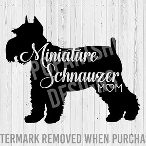 Miniature Schnauzer SVG Cut File Schnauzer Mom Svg Schnauzer - Etsy