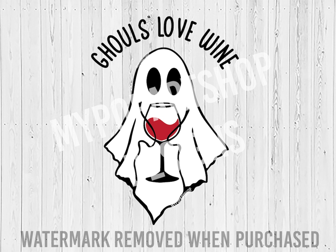 Ghost Wine Svg, Wine Sayings Svg, Wine Quotes Svg, Trendy Wine Svg ...