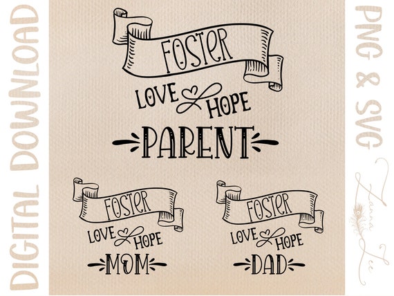 Foster Love Hope Parent Family Mom Dad Cut File Svg for Cricut | Etsy