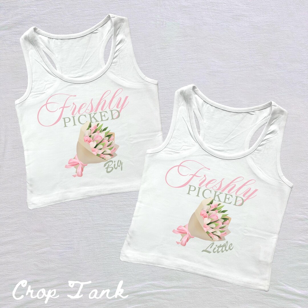 Freshly Picked Big & Little Reveal Shirts // Flowers, Bouquet, Farmers ...