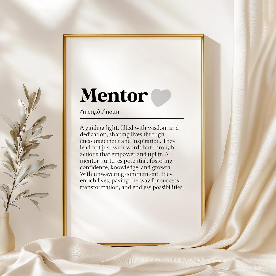 Mentor Definition Print, Gift for Mentors, Mentor Appreciation Gift Teacher Gifts, Thank You ...