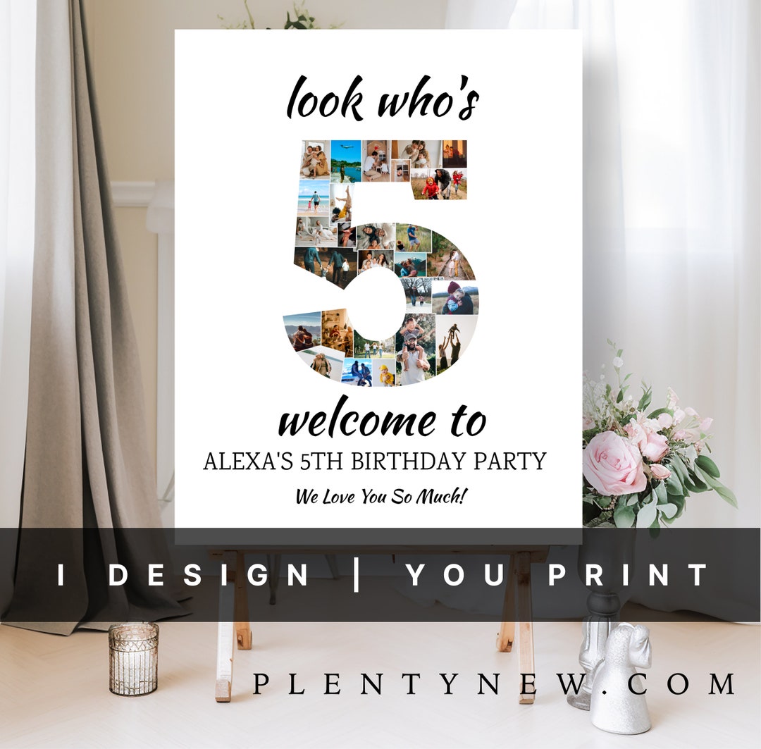 Look Who's 5 5th Birthday Photo Collage Poster Fifth Birthday Welcome ...