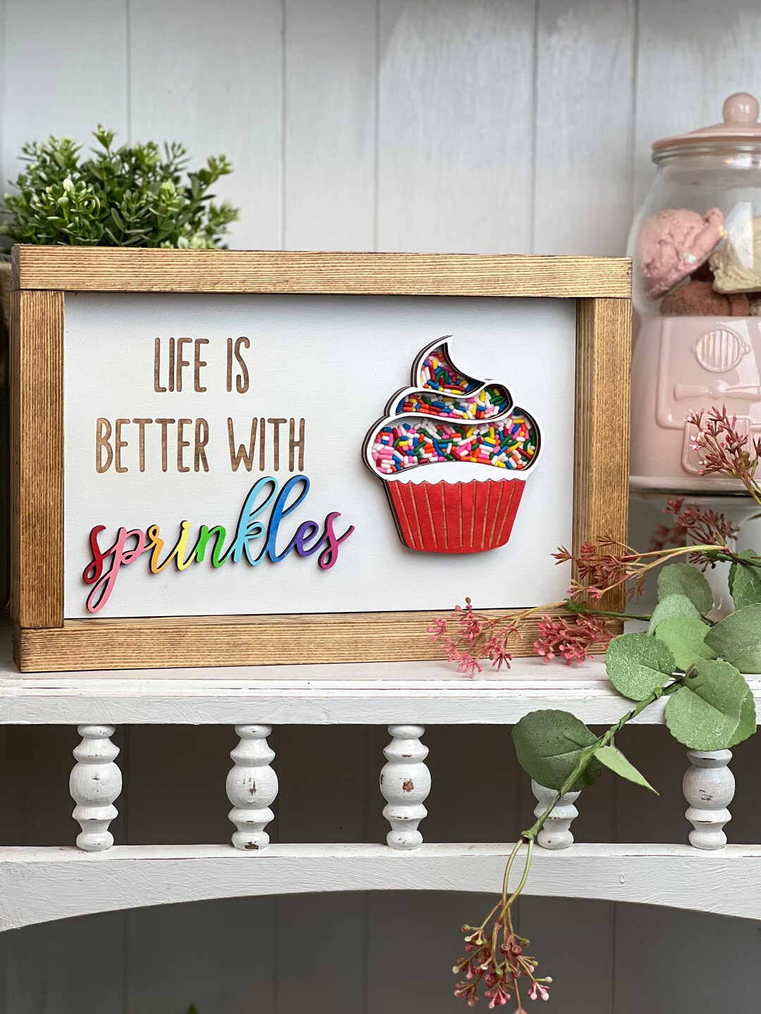 Life is Better With Sprinkles Sign Cupcake Sprinkles Dessert Bar Sign ...