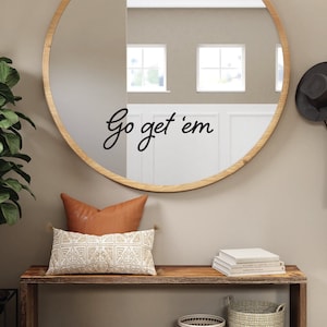 Go Get 'em Decal, Positive Affirmation, Positive Affirmation Decal ...