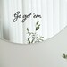 Go Get 'em Decal Positive Affirmation Positive - Etsy