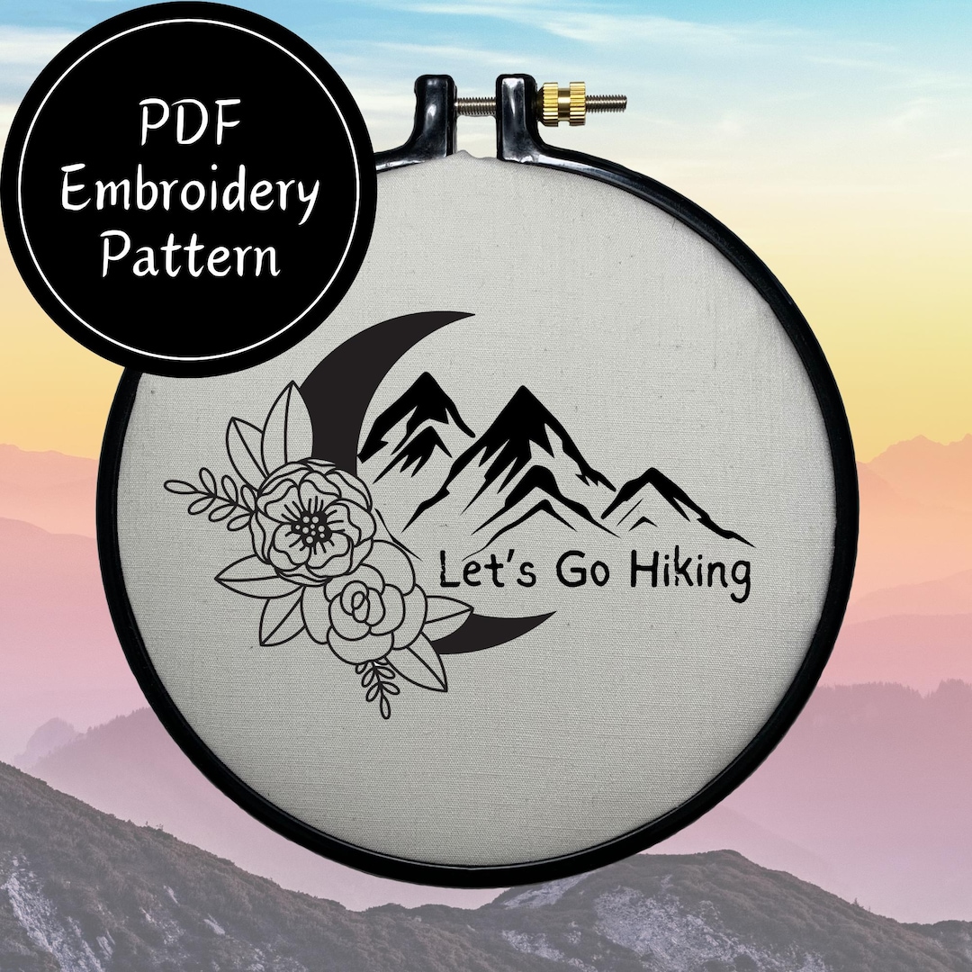 Let's Go Hiking Hand Embroidery Pattern DIY Embroidery - Etsy