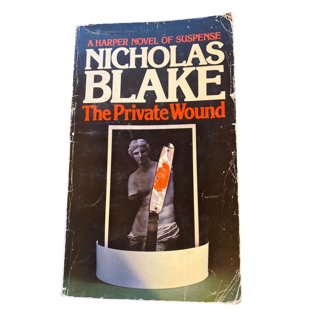 Private Wound Nicholas Blake 1st Paperback Edition 1981 Book - Etsy