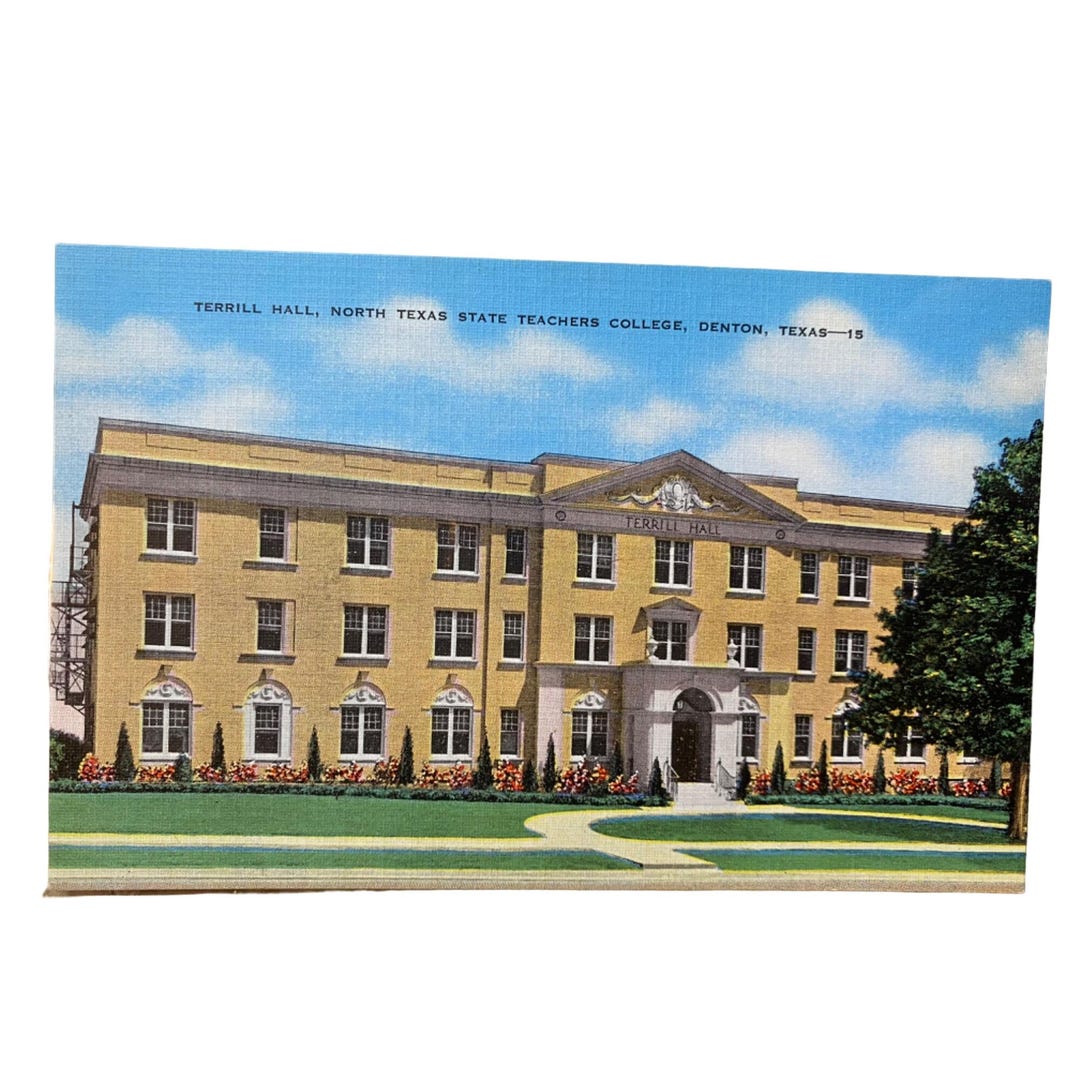 Vintage Postcard Terrill Hall North Texas State Teachers College Denton ...