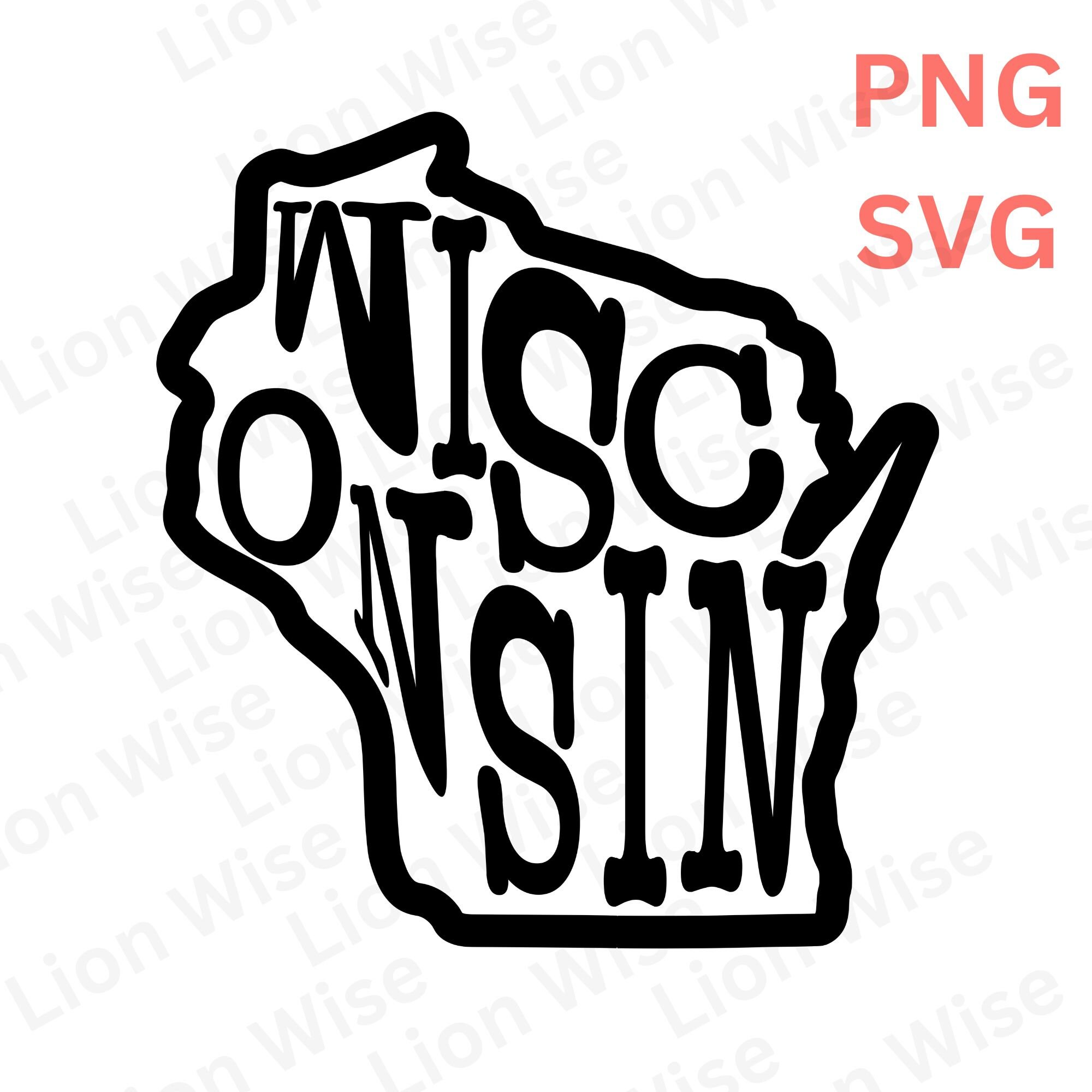 Wisconsin SVG PNG Cutting File, Sublimation, Love Wisconsin, Iron on ...
