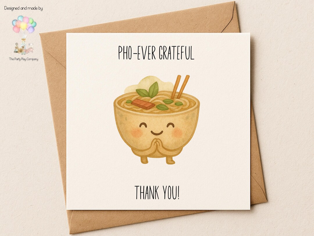 Pho-ever Grateful Thank You Card – Noodle Pun - Etsy