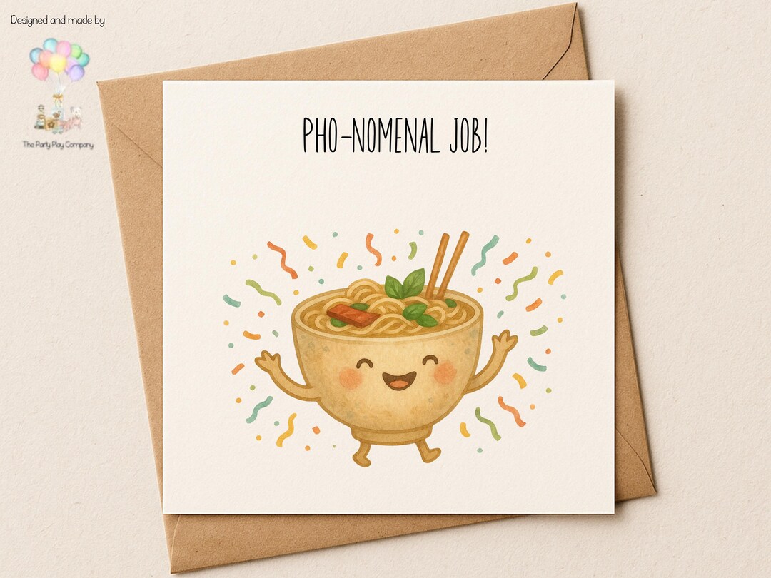 Pho-nomenal Job Card – Funny Watercolour Noodle Pun Congratulations ...
