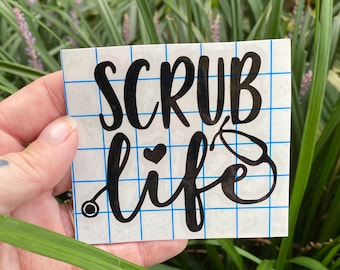Scrub Life Decal | Etsy