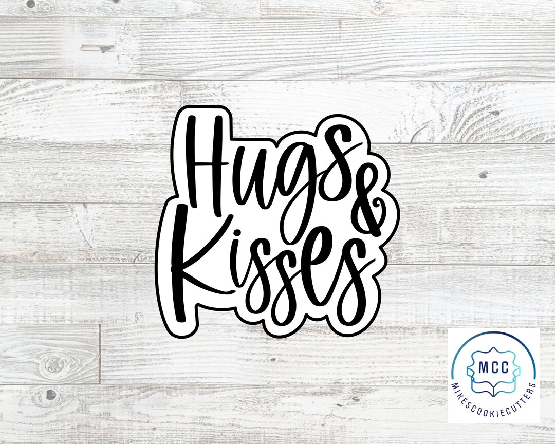 Hugs & Kisses Plaque Cookie Cutter - Etsy