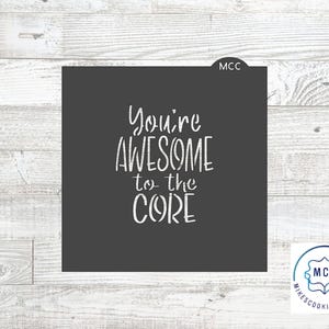 Apple Core or You’re Awesome to the Core Plaque Teacher Appreciation ...