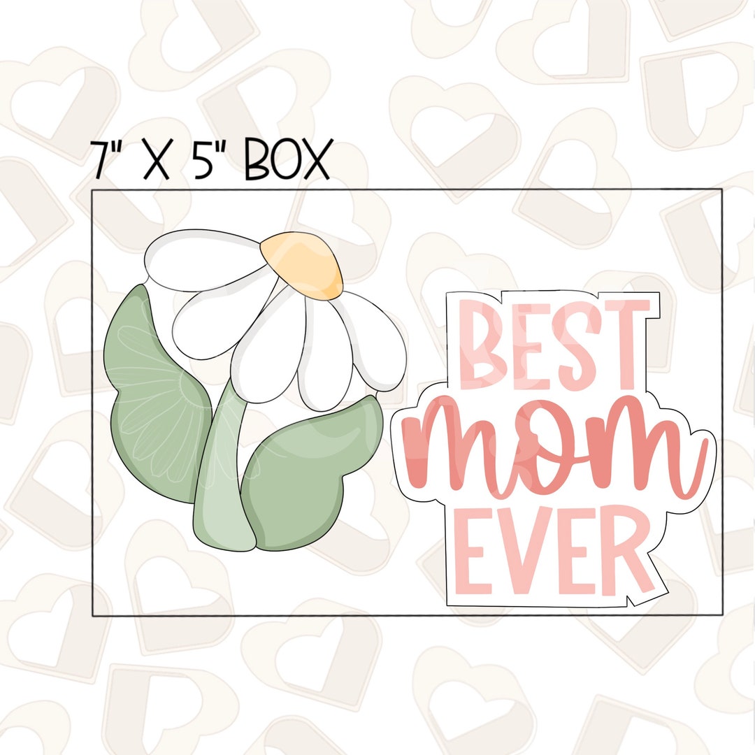 Best Mom Ever Set of 2 Cookie Cutter- Mother's Day Cookie Cutters - Etsy