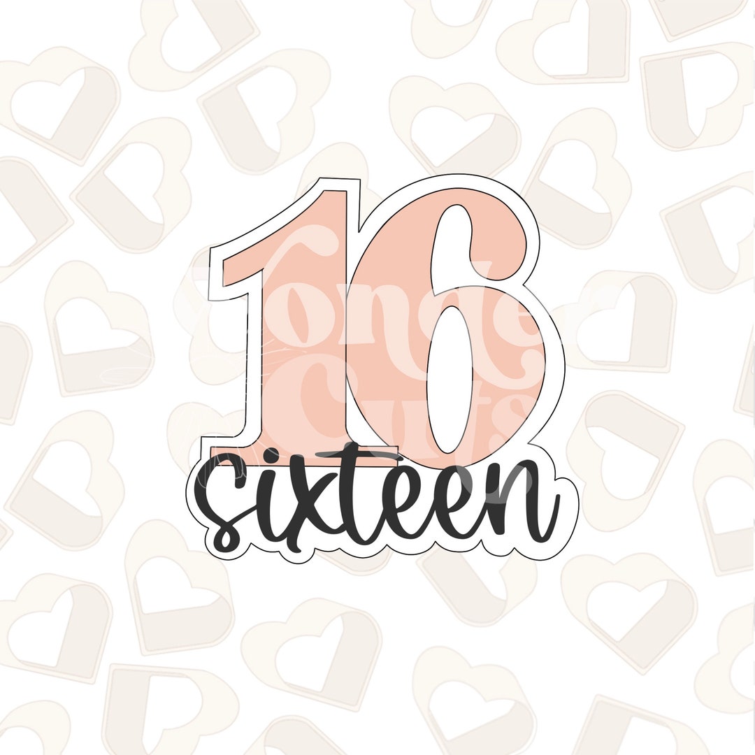 Worded Number 16 Cookie Cutter- Number Cookie Cutters - Etsy