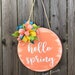 Hello Spring Door Hanger. Spring Decorations. Spring Door Decor. Spring ...