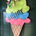 Welcome Door Hanger. Ice Cream Door Hanger. Summer Door Hangers. Front ...