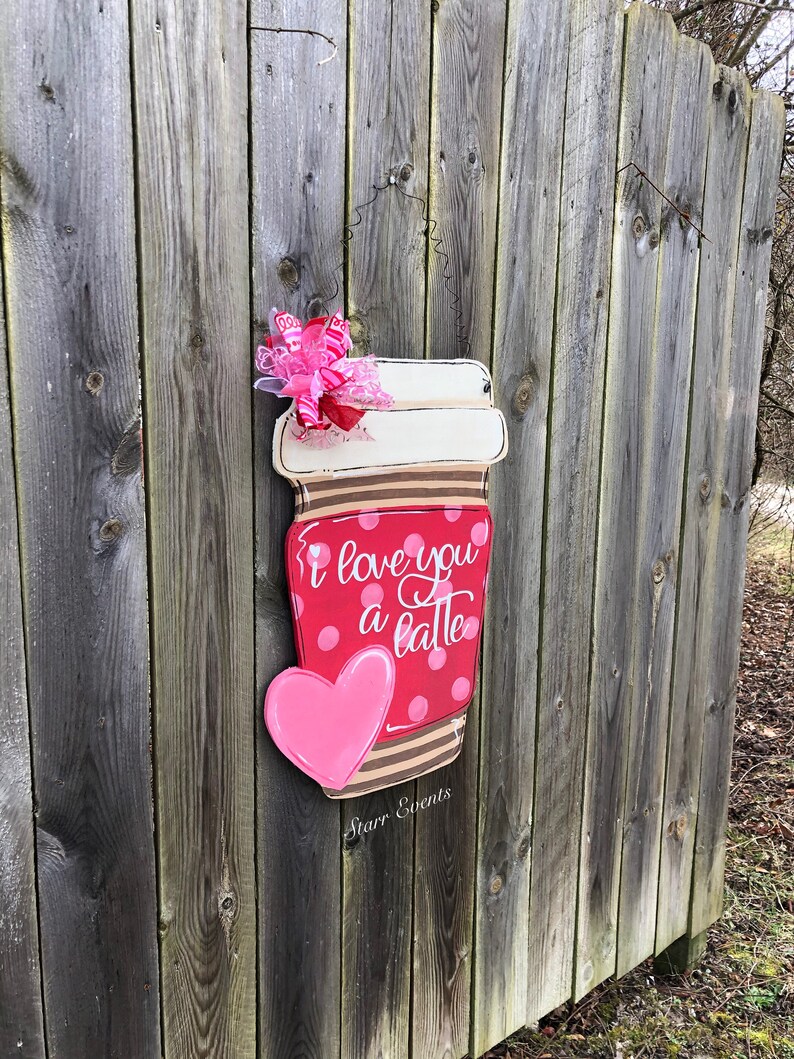 Valentine's Day Door Hanger. Valentines Day Latte Door | Etsy