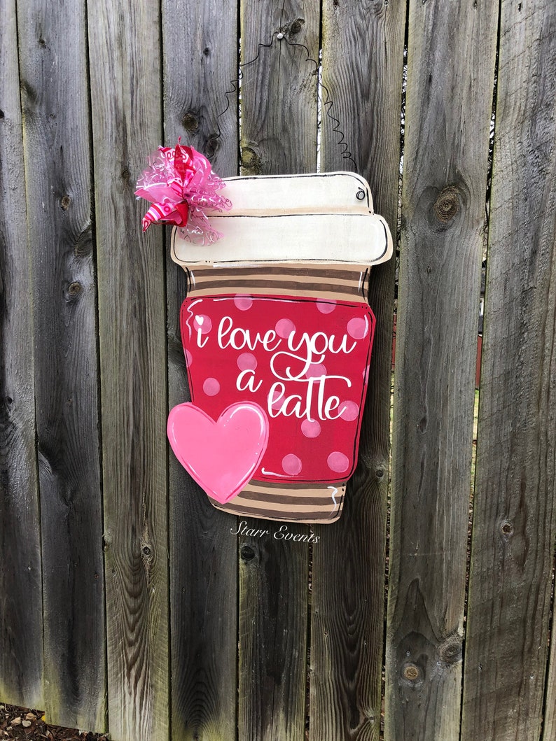 Valentine's Day Door Hanger. Valentines Day Latte Door | Etsy