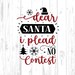 Dear Santa I Plead No Contest SVG, Christmas Clipart, Holiday Digital ...