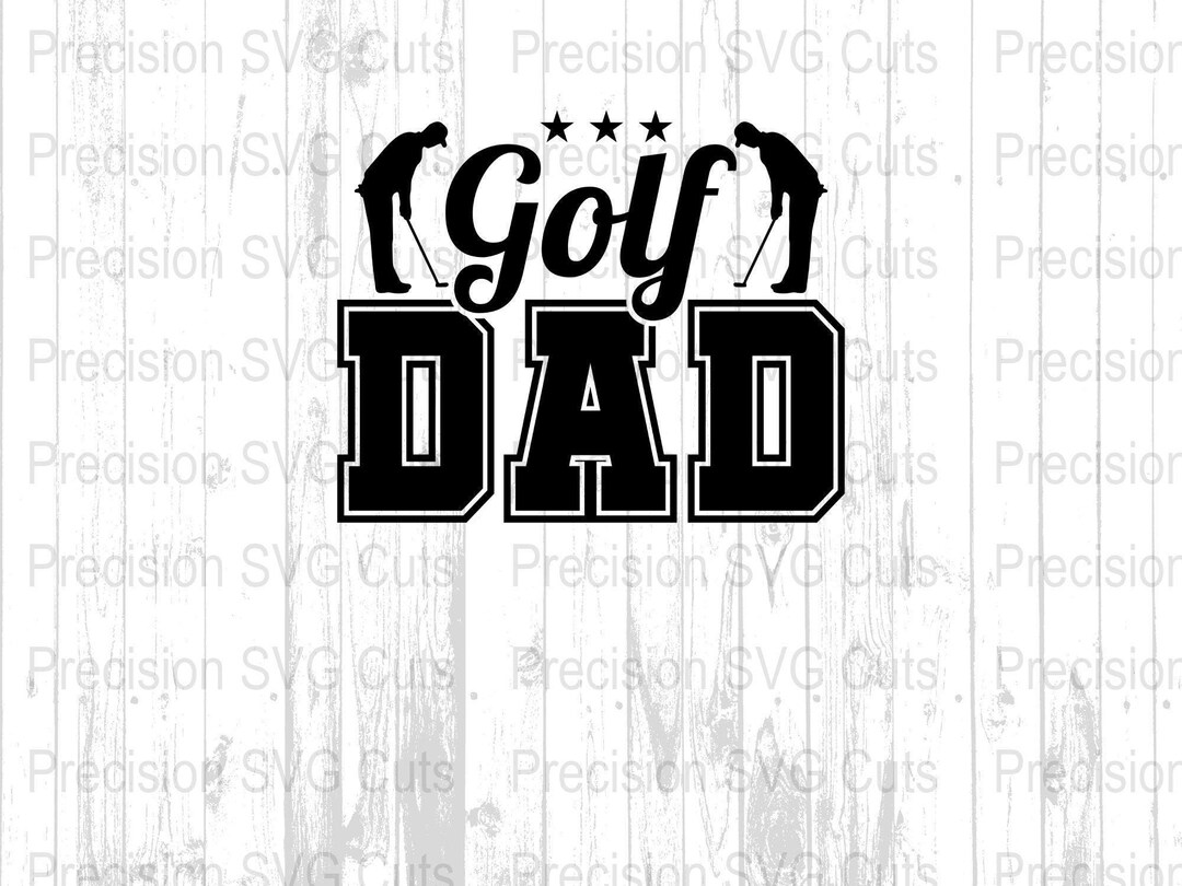 Golf Dad SVG, Printable Artwork Digital Download, Wall Art Father's Day ...