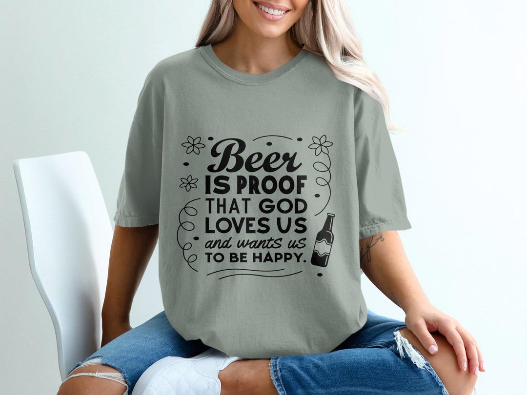 Funny Beer Quote SVG, Beer is Proof That God Loves Us SVG, Clipart for ...