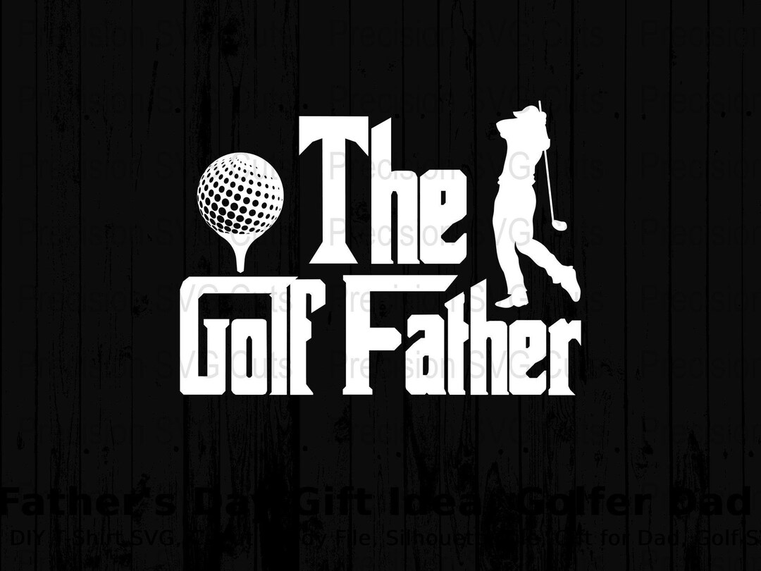 Golf Father SVG File, Golf Lover Digital Download, Father's Day Gift ...