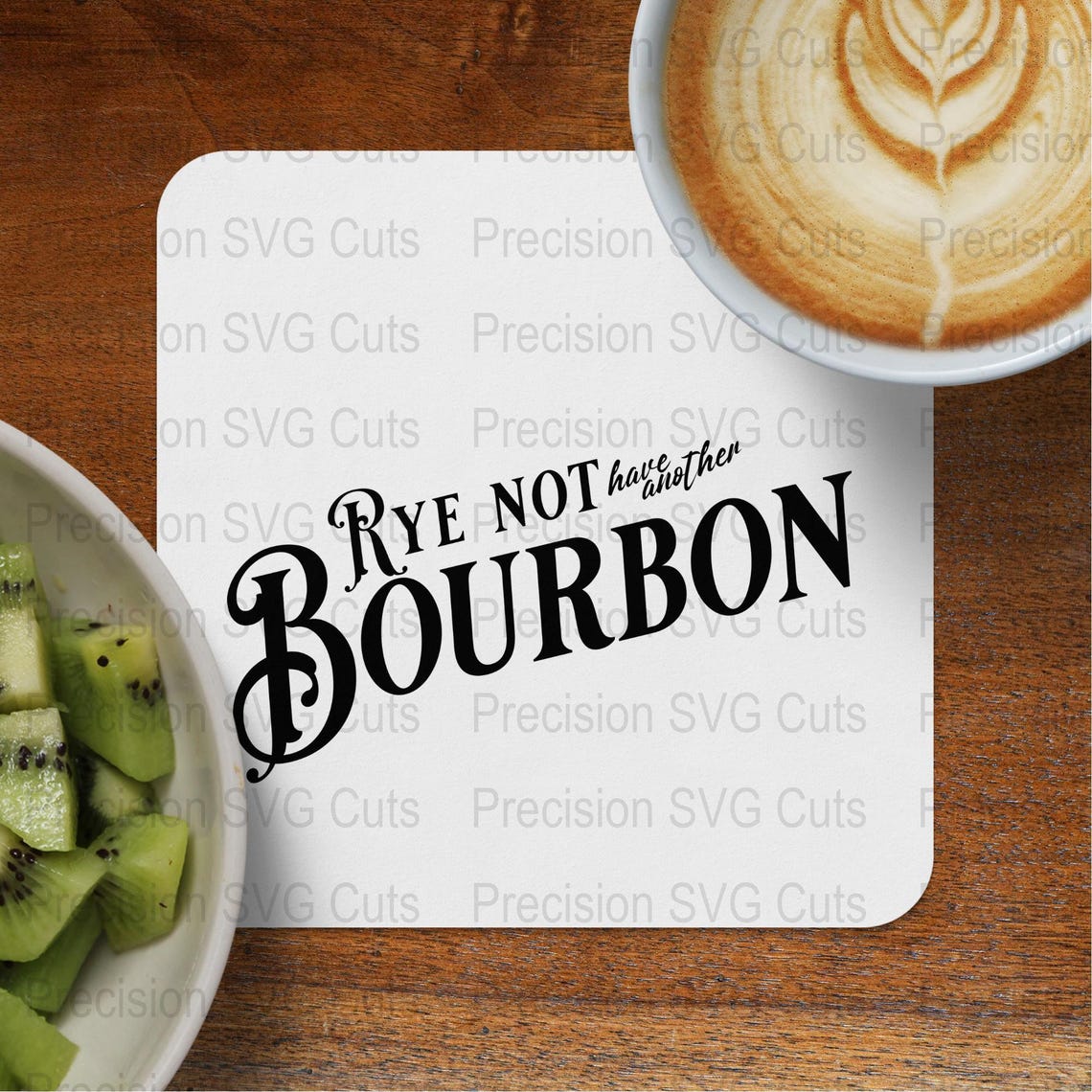 Bourbon SVG, Rye Not Have Another Bourbon, Png Cut File, Funny Whiskey ...