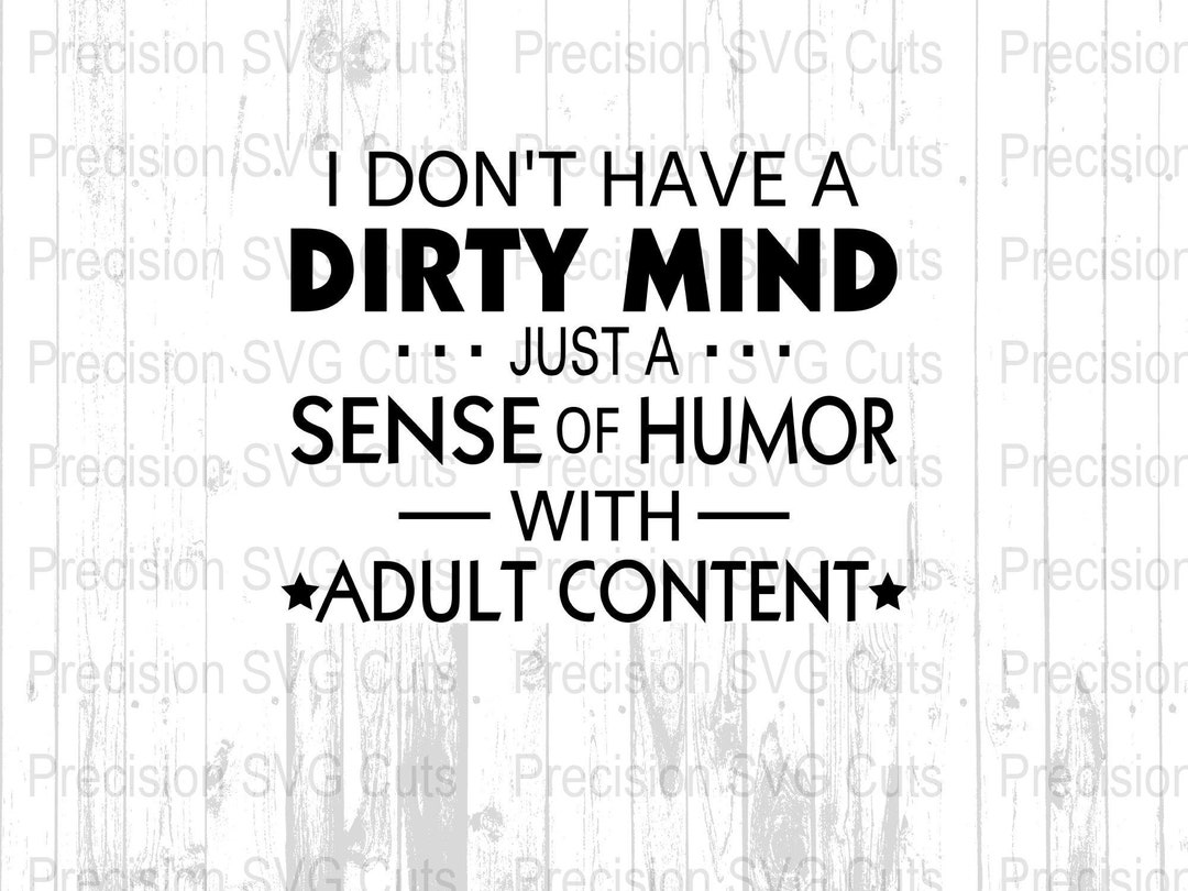 Funny Adult SVG, Digital Download, Humor Quote SVG, Mature Content, DIY ...