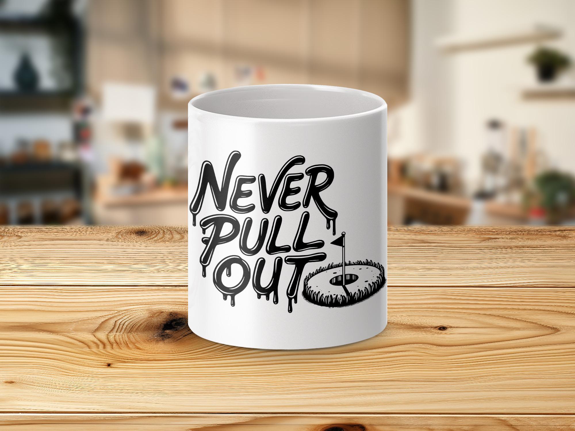 Never Pull Out SVG, Golf Cut File, Funny Golfing Laser Design, Golf ...