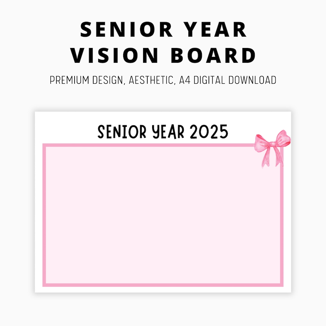 Senior Year Vision Board, Vision Board Template, 2024 School Life ...