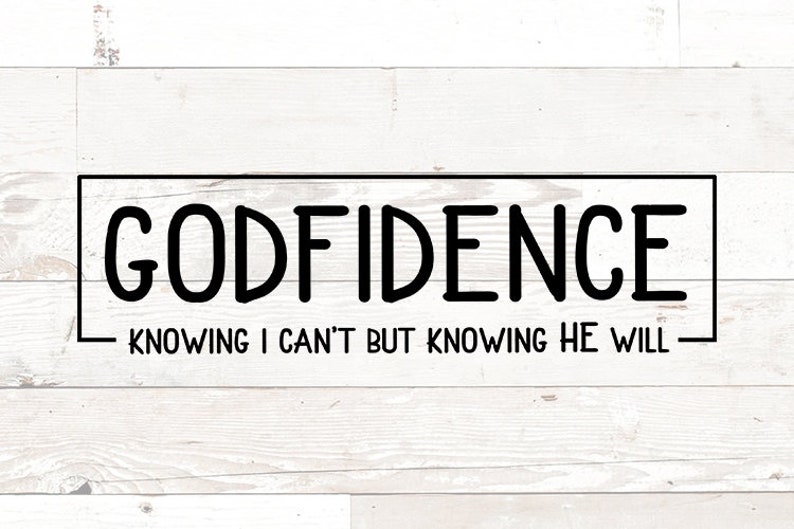 Godfidence SVG, Christian Bible Verse, Cricut Silhouette (digital ...