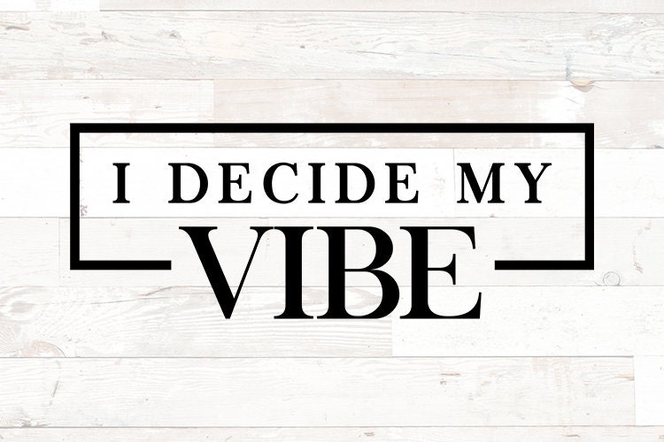 I Decide My Vibe SVG File Quote Cut File Dope Black Woman - Etsy