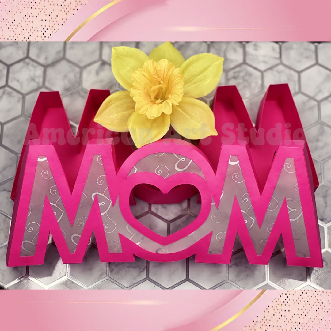 Mom Box Template, Mother's Day Gift Box, Shadow Box, Light Box, Happy ...